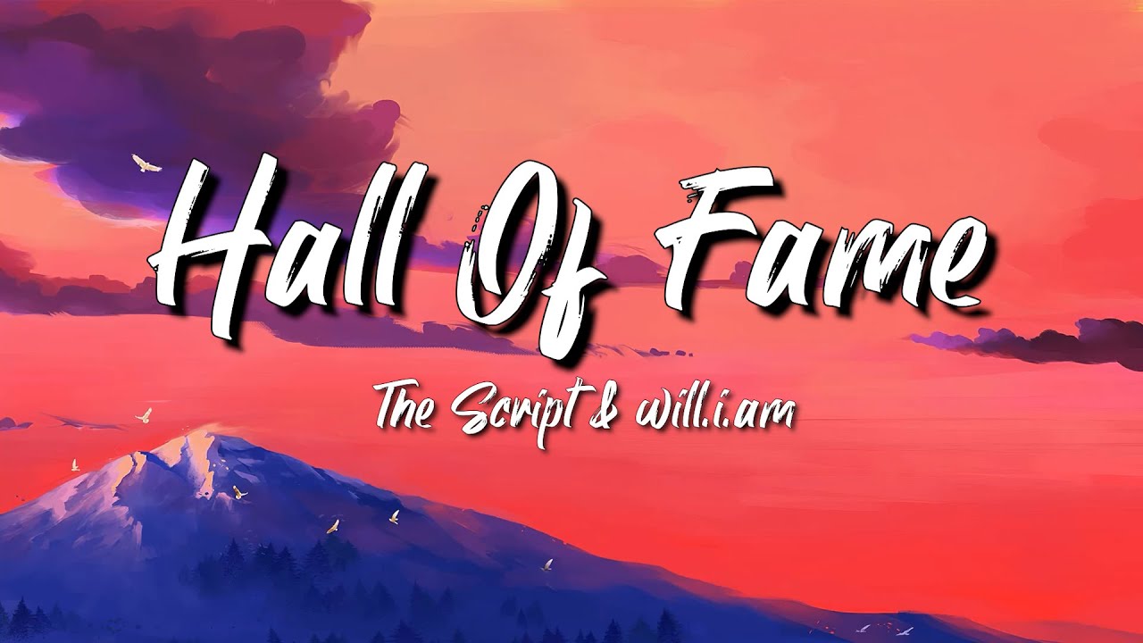 The Script - Hall Of Fame Lyrics | Umbrella,Lil Nas X,...Lyrics Mix ...