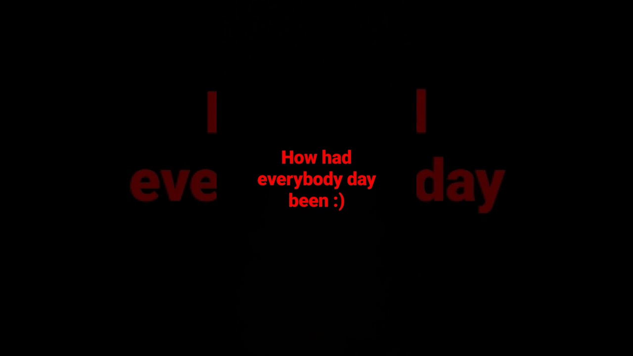 how is everyone - YouTube