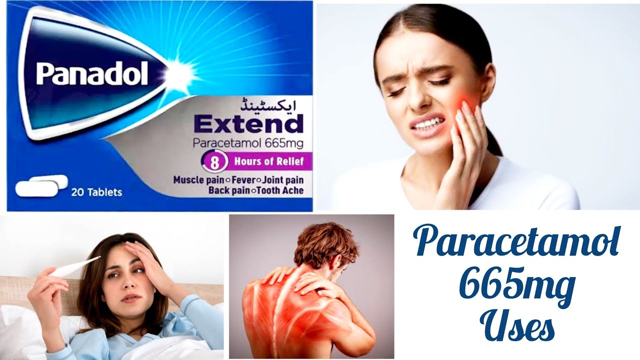 Panadol Extend / Paracetamol 665 mg uses / Toothache / Muscle pain ...