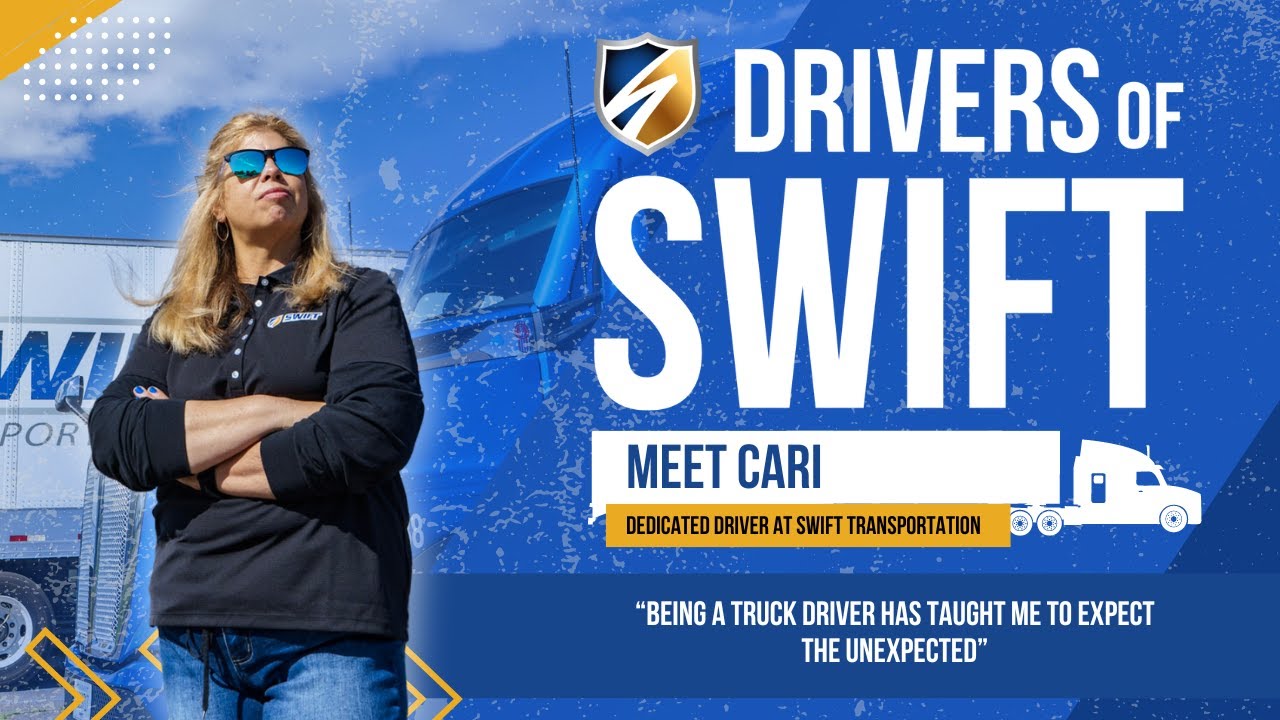 Drivers of Swift | Meet Cari: A Dedicated Driver at Swift ...