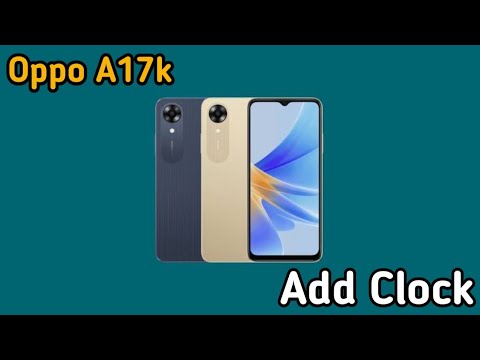 Clock Add On Home Screen In Oppo A17K, How To Add Clock In Home Screen ...