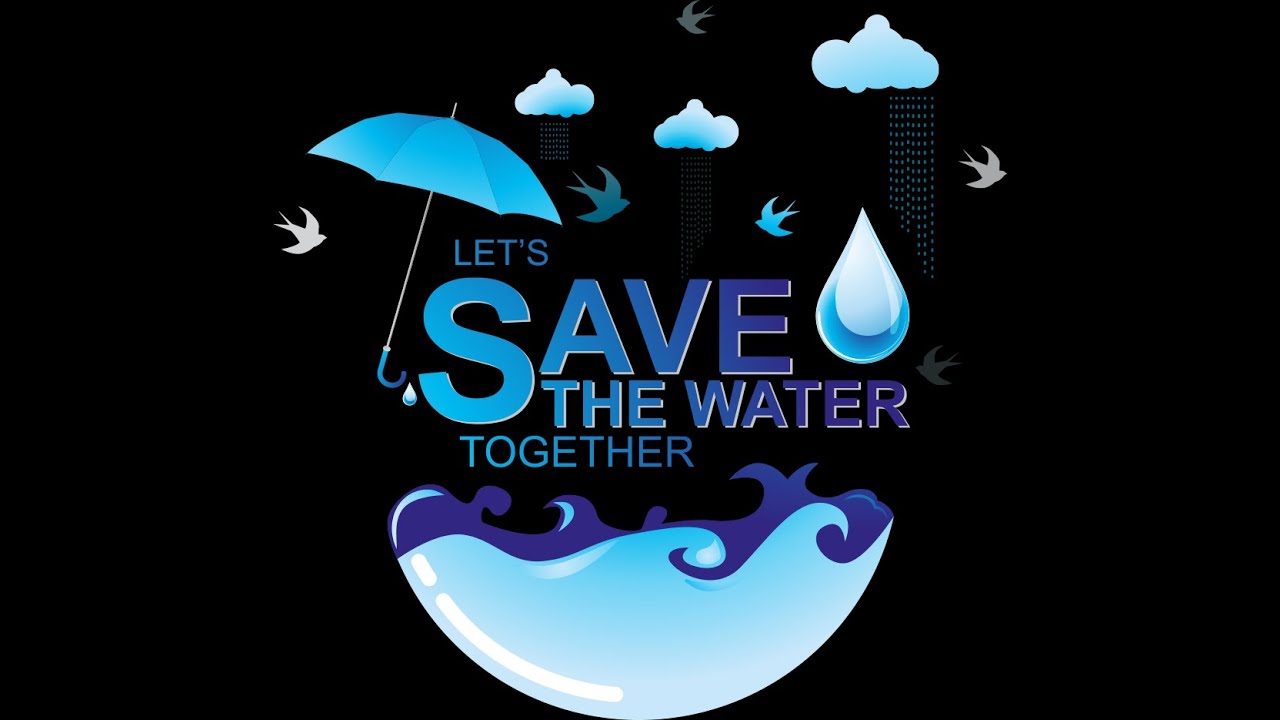 "Conserve Water, Conserve life".... - YouTube