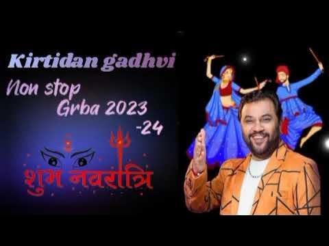 Kirtidan gadhvi non stop garba2023-24||navratri special||#kirtidangadhvi #nonstop #navratri ...
