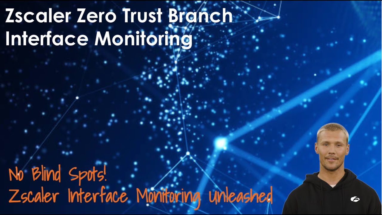 Mastering Interface Monitoring with Zscaler Zero Trust Branch - YouTube