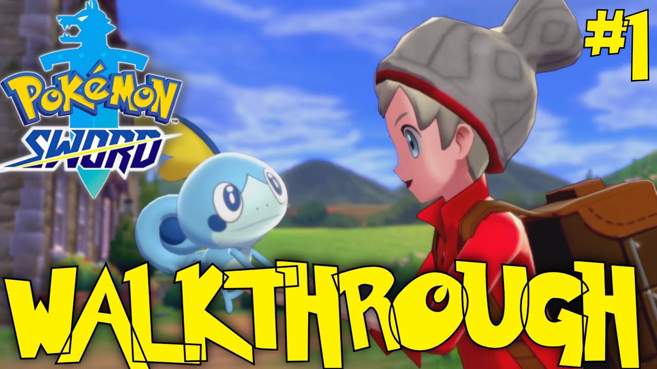 Pokemon Sword And Shield Walkthrough Part 1 - YouTube