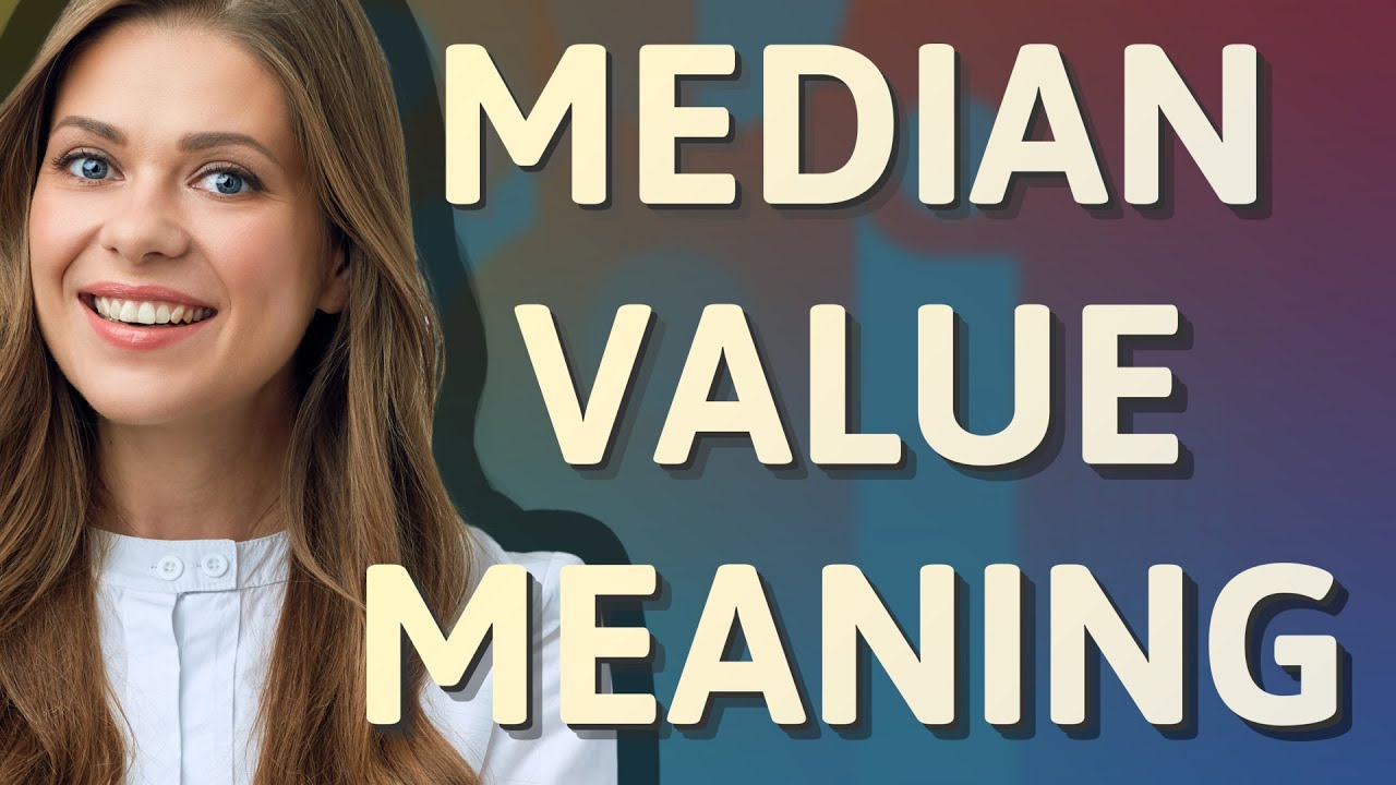 Median value | meaning of Median value - YouTube