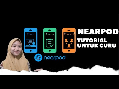 NEARPOD - TUTORIAL UNTUK GURU - YouTube