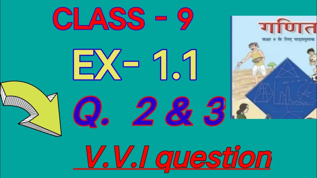 CLASS 9 CHAPTER 1 EX 1 1 Q 2 3 IMPORTANT QUESTIONS YouTube class-9-chapter-1-ex-1-1-q-2-3-important-questions-youtube