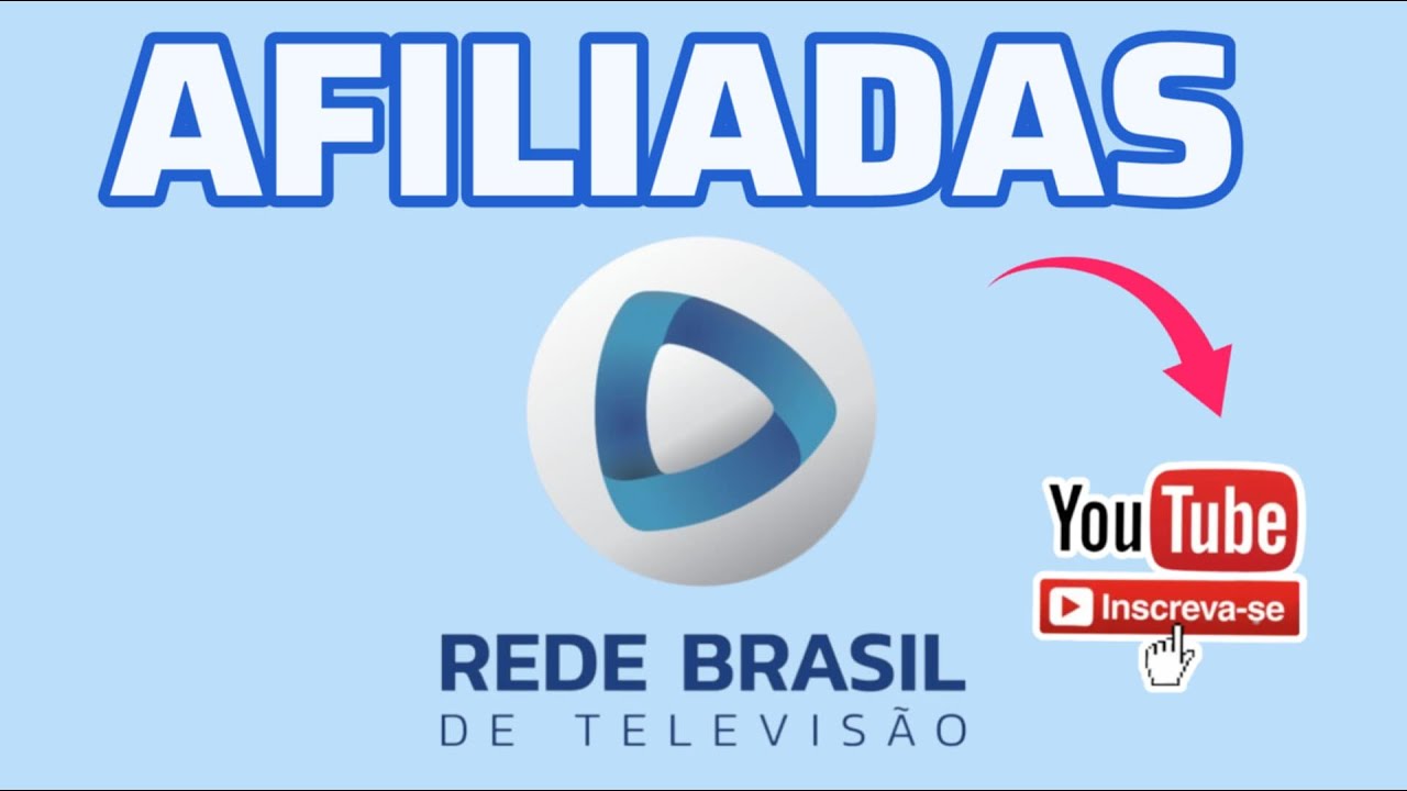 afiliadas da rede brasil de televisão - YouTube