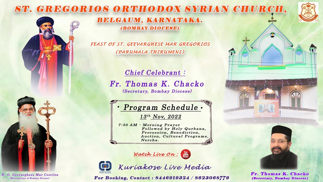 Feast of Parumala Thirumeni || St GREGORIOS ORTHODOX CHURCH, BELGAUM ...