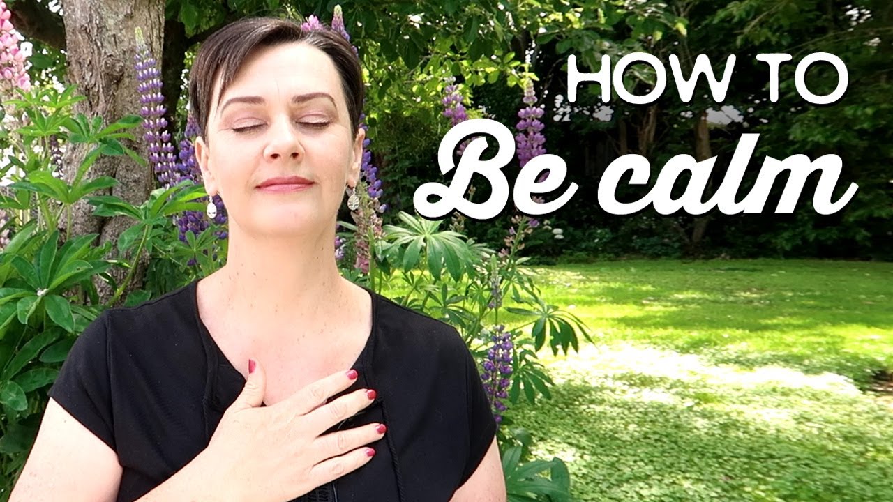 How to Be Calm (10 Tips) | A Thousand Words - YouTube