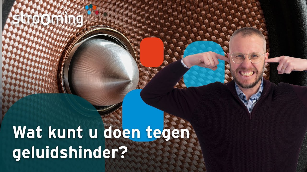 Wat U Kunt Doen Tegen Geluidshinder - YouTube