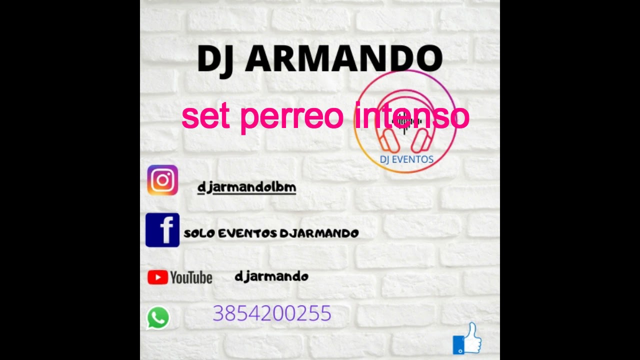 set perreo intenso DJ ARMANDO REMIX - YouTube