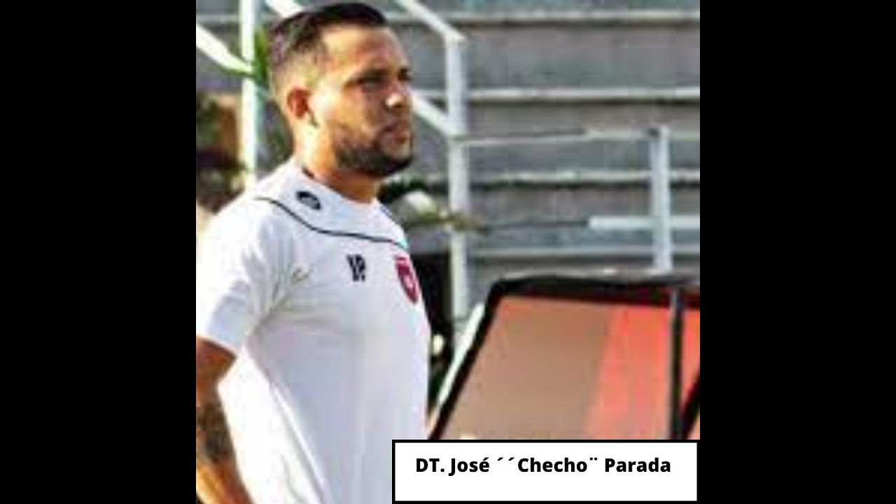 DT. José ¨checho¨ Parada. Visión del juego. Conversatorio con el Prof ...