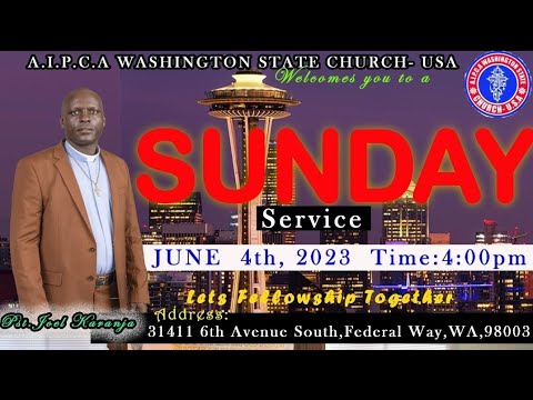 AIPCA Sunday Service|| 4TH JUNE 2023|| AIPCA WA STATE CHURCH || PST ...
