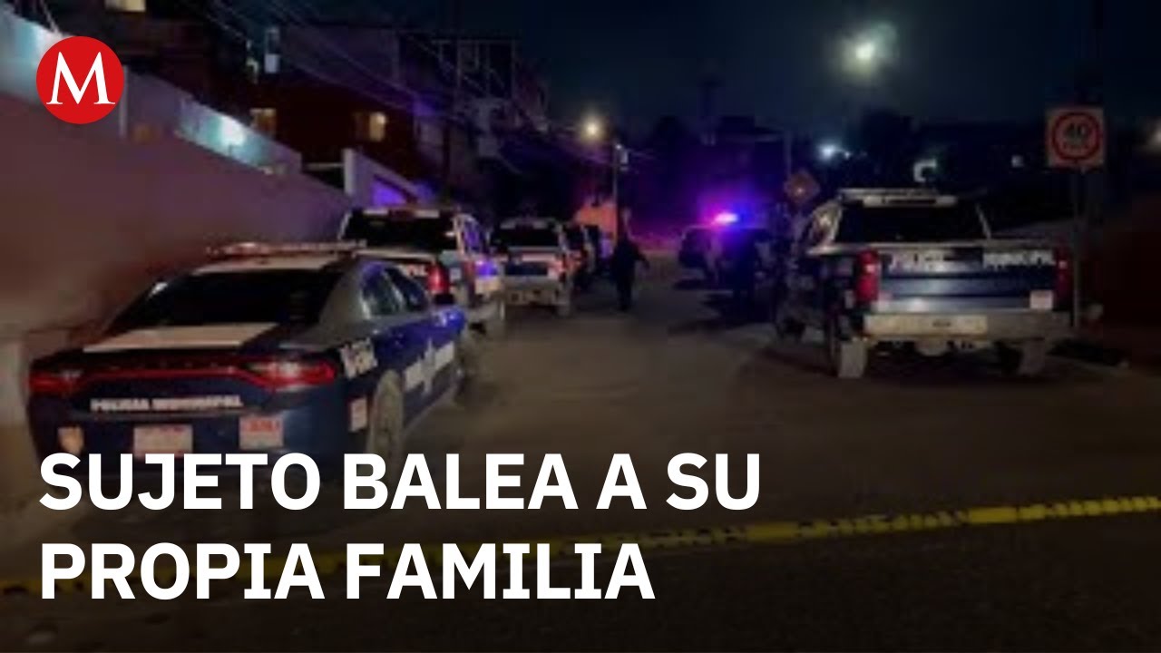 Reunión familiar termina en balacera en Tijuana; hay tres muertos y ...