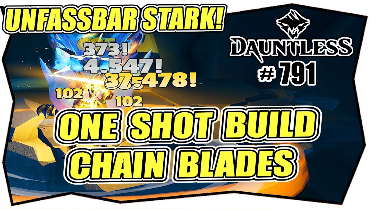 DAUNTLESS #791 ONE SHOT BUILD CHAIN BLADES Deutsch ★ Meta Build ★ High ...