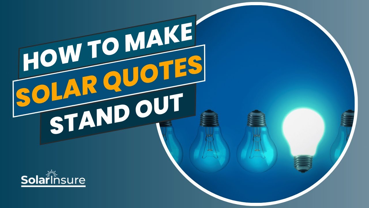 How to Make Your Solar Panel Quotes Stand Out - YouTube