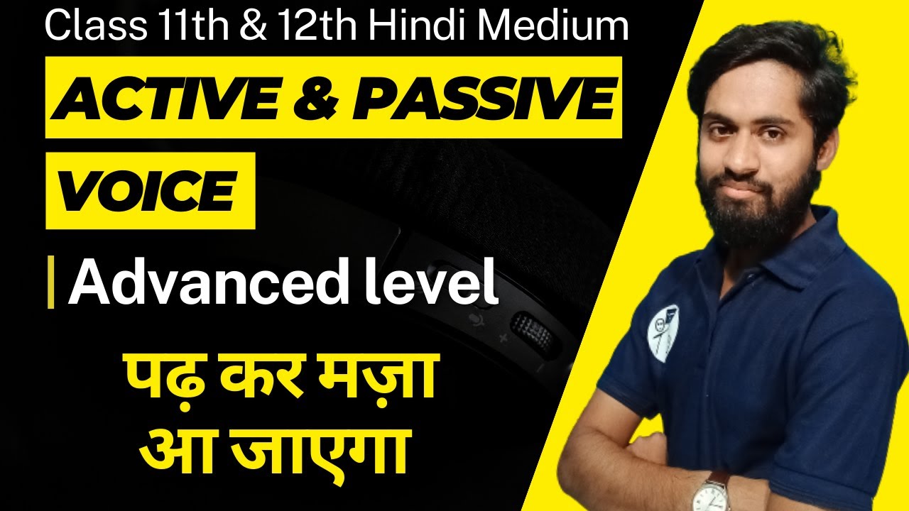 English Grammar || Interchange of Active and Passive Voice Advanced ...