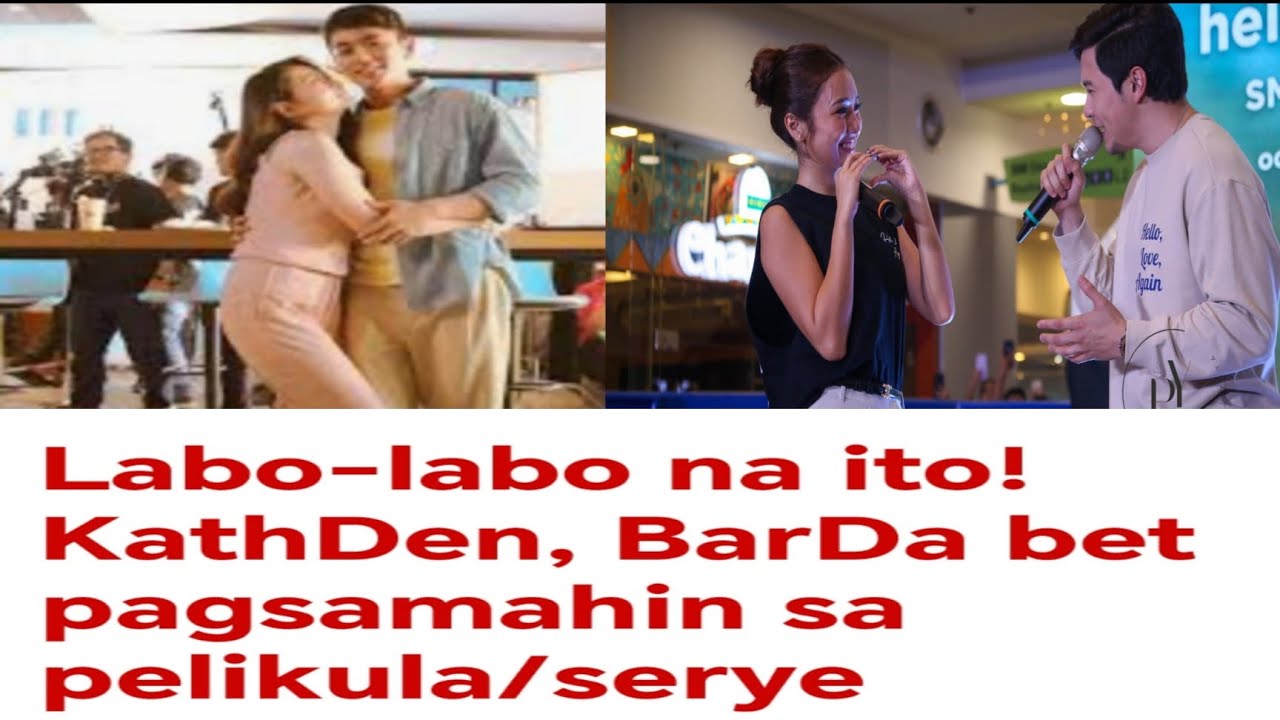 LABO-LABO NA ITO! KATHDEN AT BARDA BET PAGSAMAHIN SA "PELIKULA AT SERYE"😂! #kathden # ...