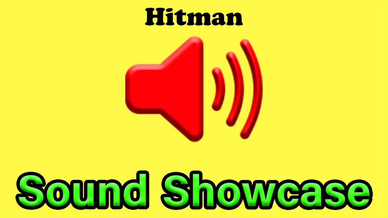 Hitman: SOUND SHOWCASE - YouTube