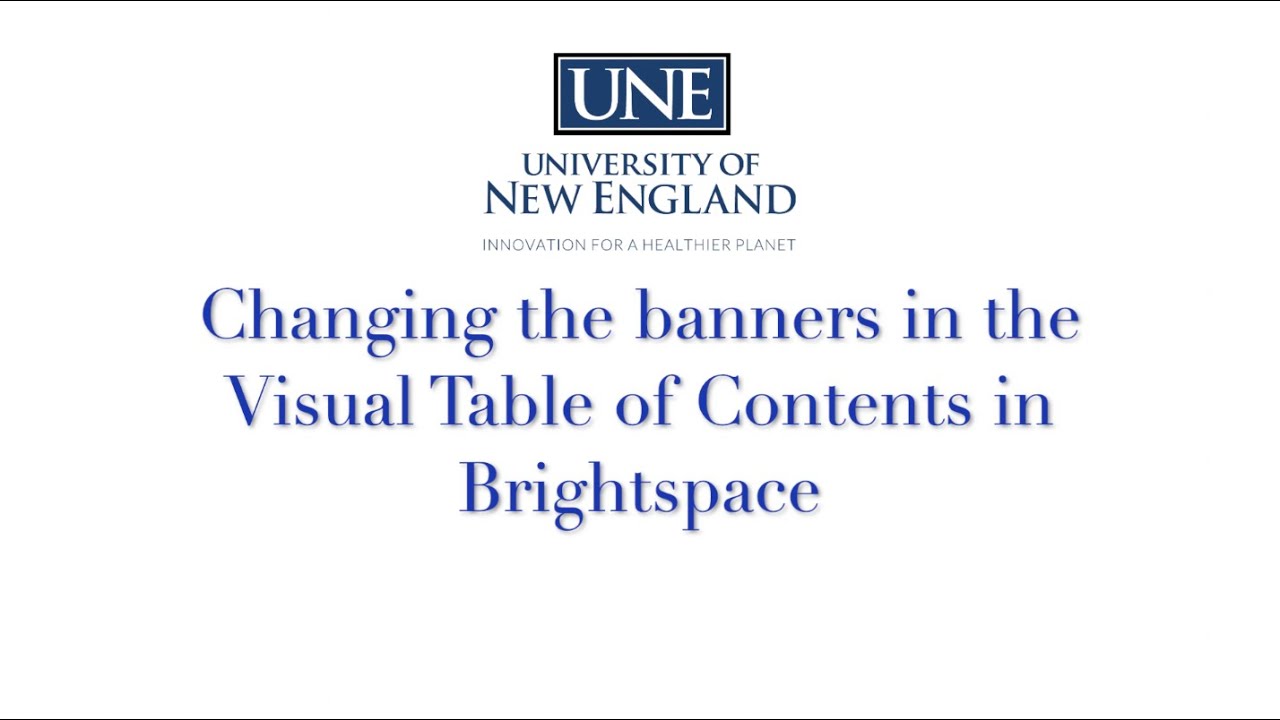 Changing Banners in Visual Table of Contents in Brightspace - YouTube