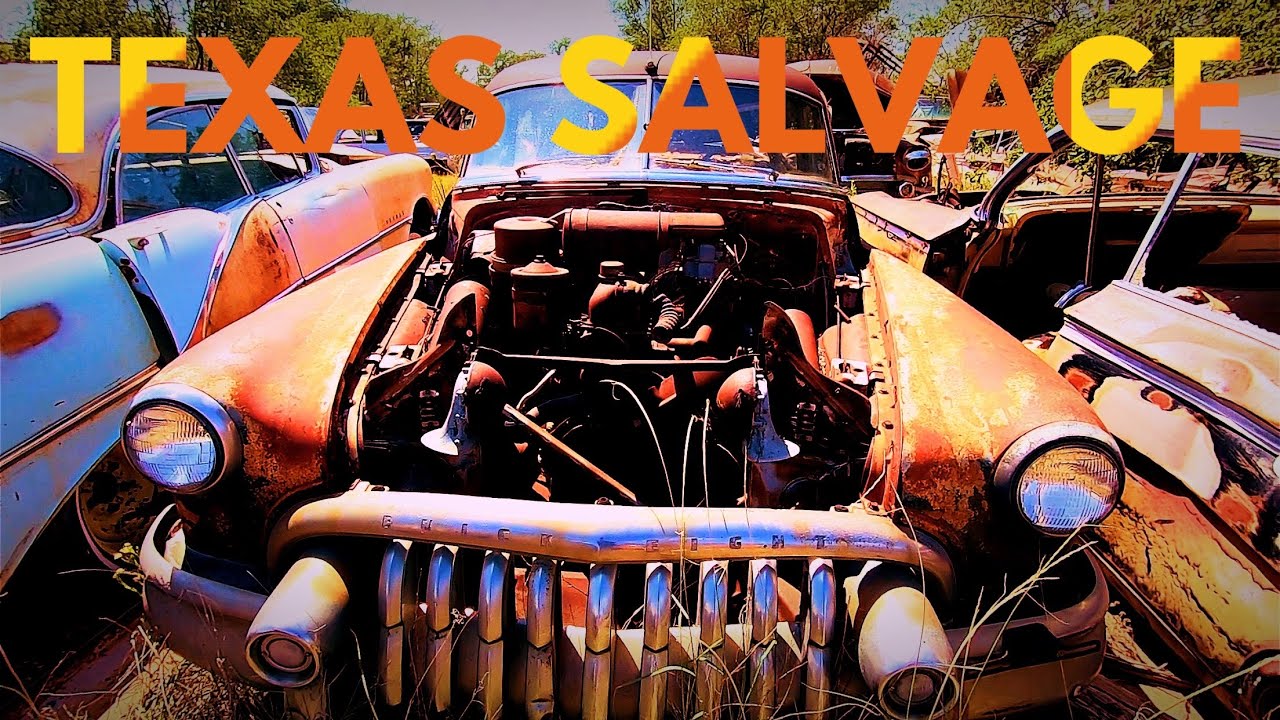 Texas Wild Salvage Tour - Old Cars, Vintage Trucks, Tractors , Car ...