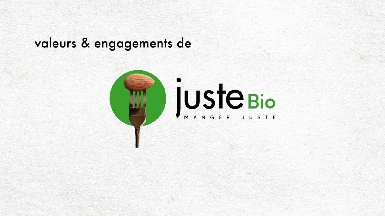 JusteBio : les valeurs de notre société à mission - YouTube