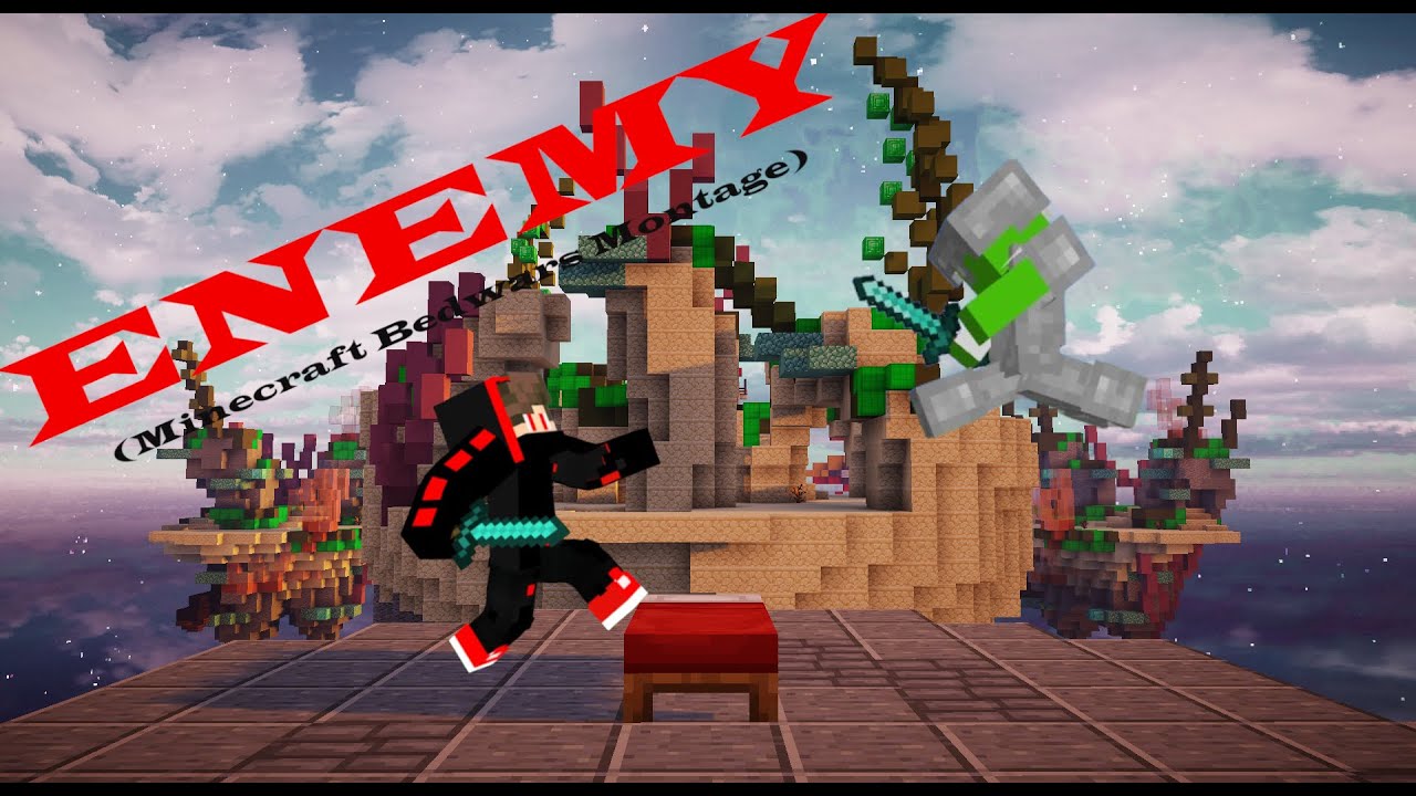 ENEMY - A Minecraft Bedwars Montage - YouTube