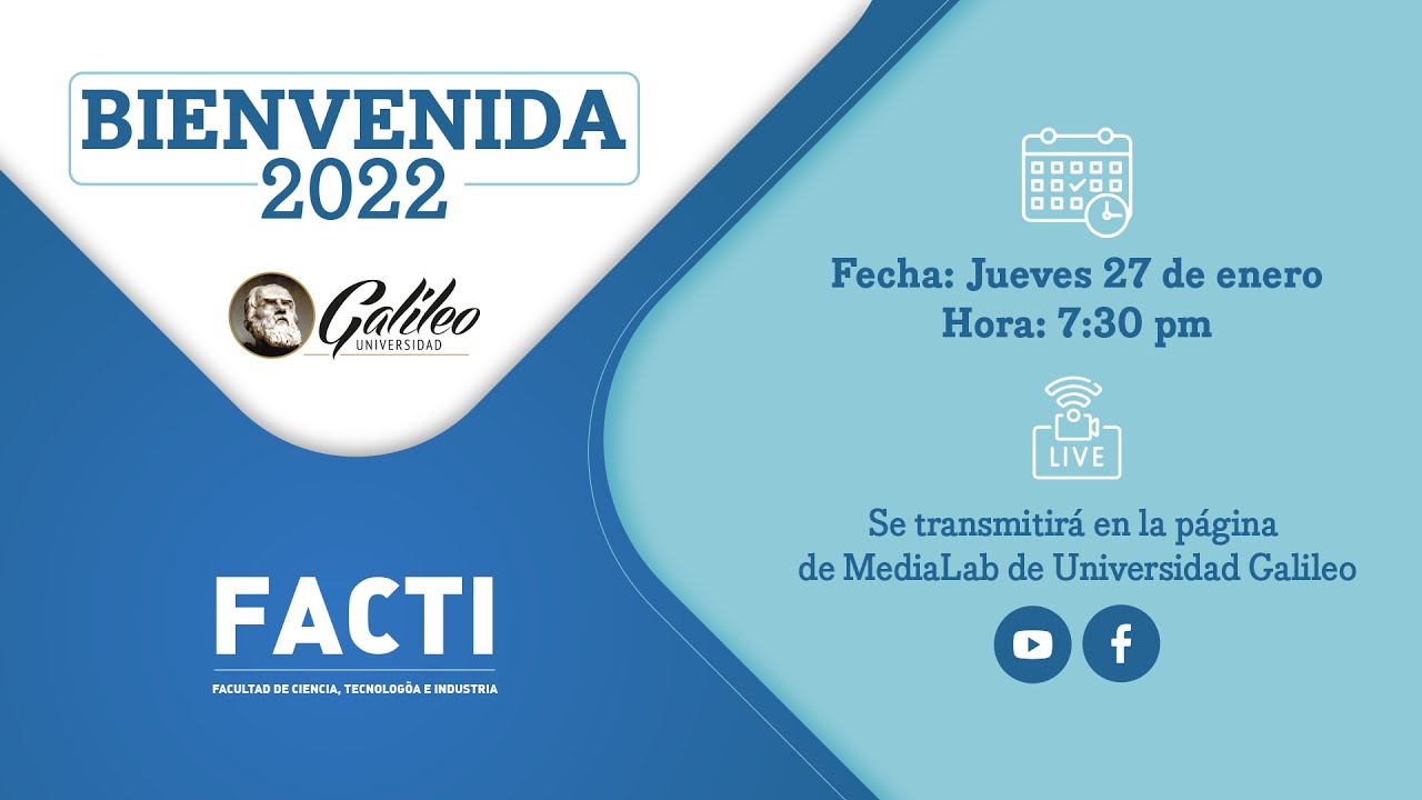Bienvenida Alumnos FACTI 2022 - YouTube