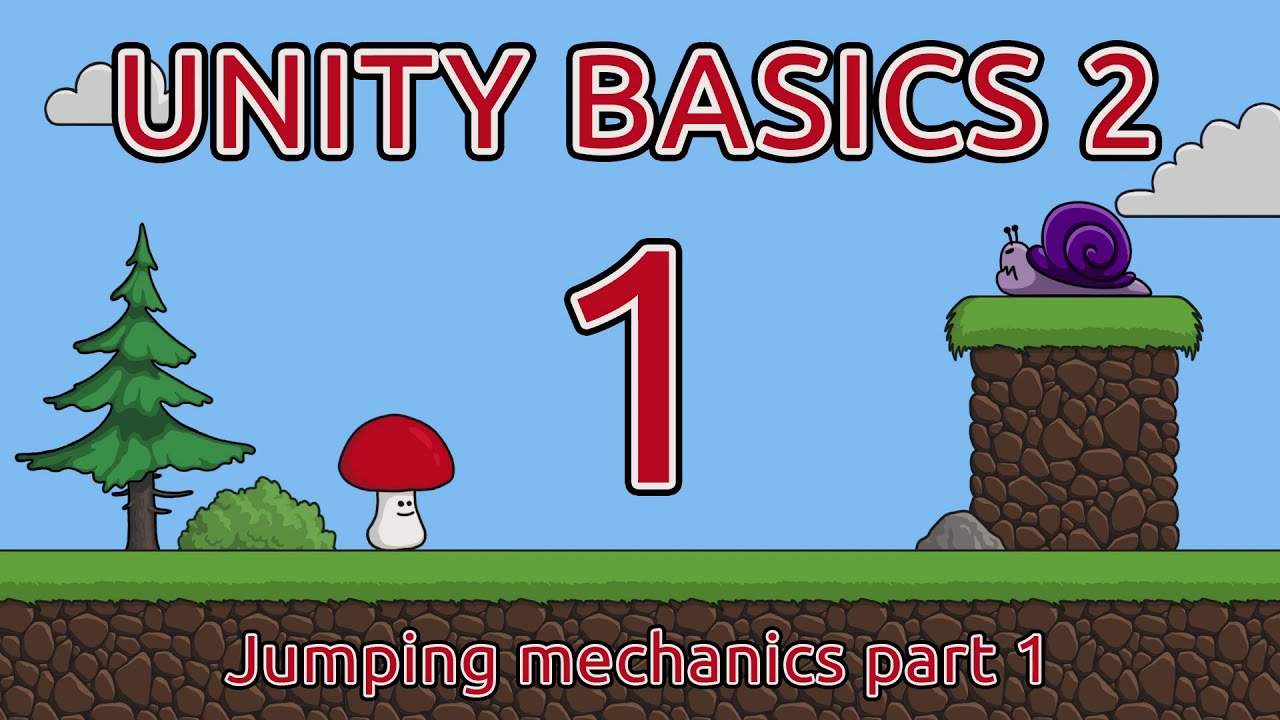 Unity Basics 2 Episode 1 - Jumping mechanics part 1 - YouTube