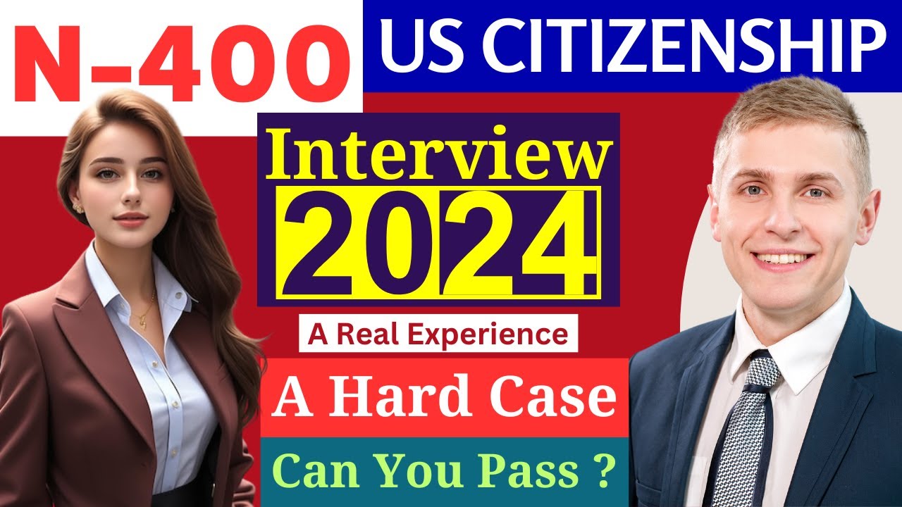 NEW! (Actual Case) US Citizenship Interview 2024 Questions & Answers ...
