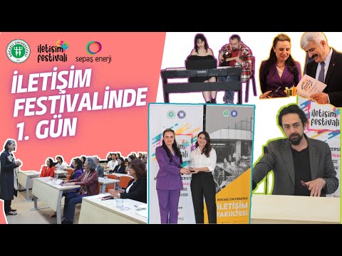 İletişim Festivali'nde 1. Gün (2022)