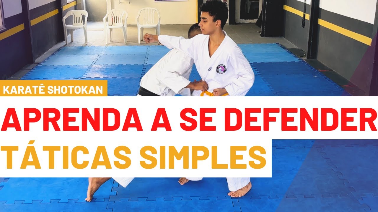 COMO SE DEFENDER DE UM SOCO | Táticas Simples e Fáceis KARATÊ SHOTOKAN ...