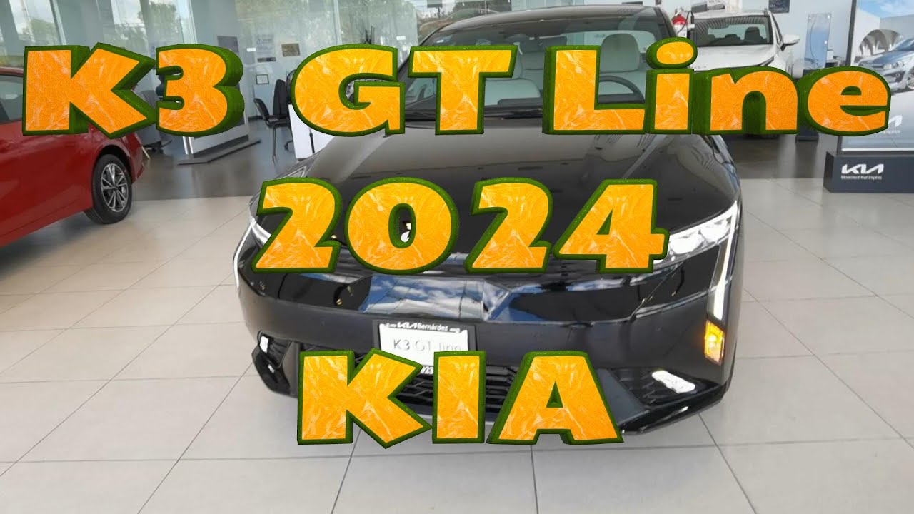KIA K3 GT Line 2024 / IMPARCIAL - YouTube