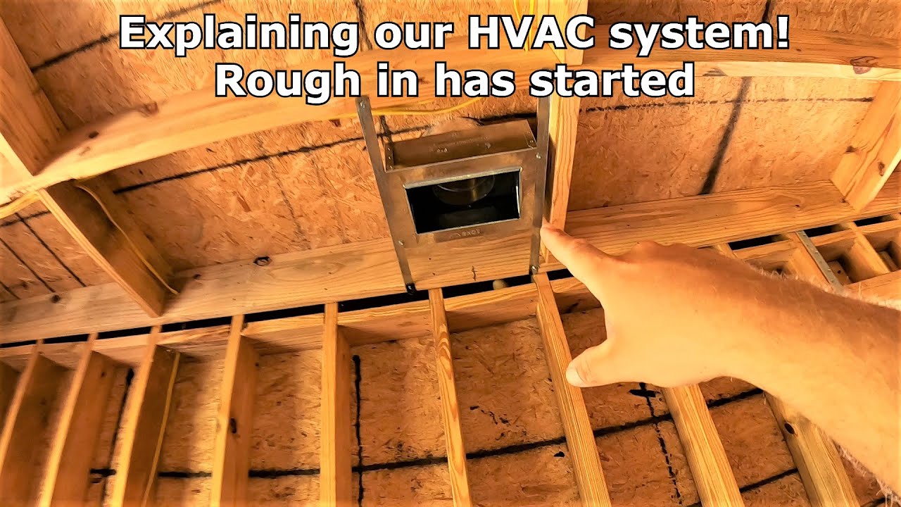 HVAC has started, explanations and rough in! #441 - YouTube