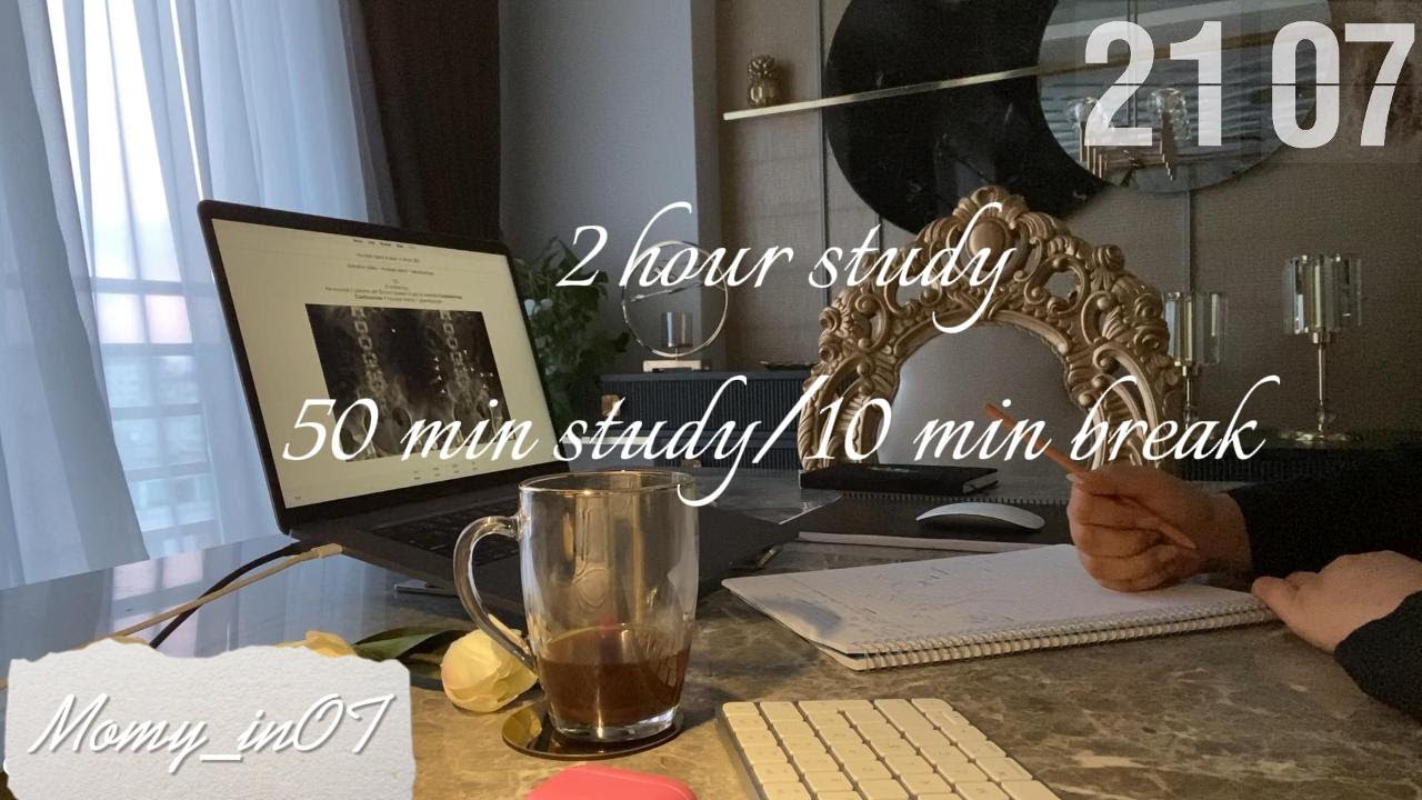 2 Hour Study With Me/ Pomodoro technique _5 min study 10 min break ...