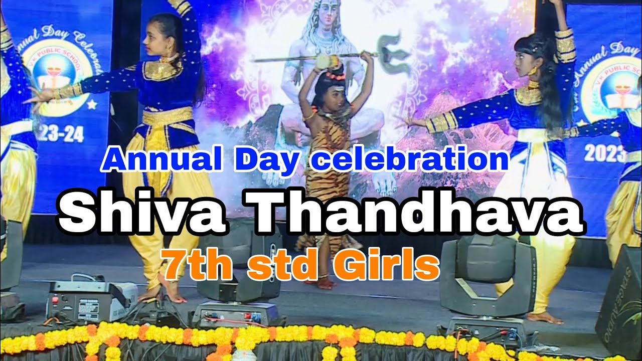 Shiva Thandhava | 7th Std Girls | Annual Day Celebration | 2023-2024 ...