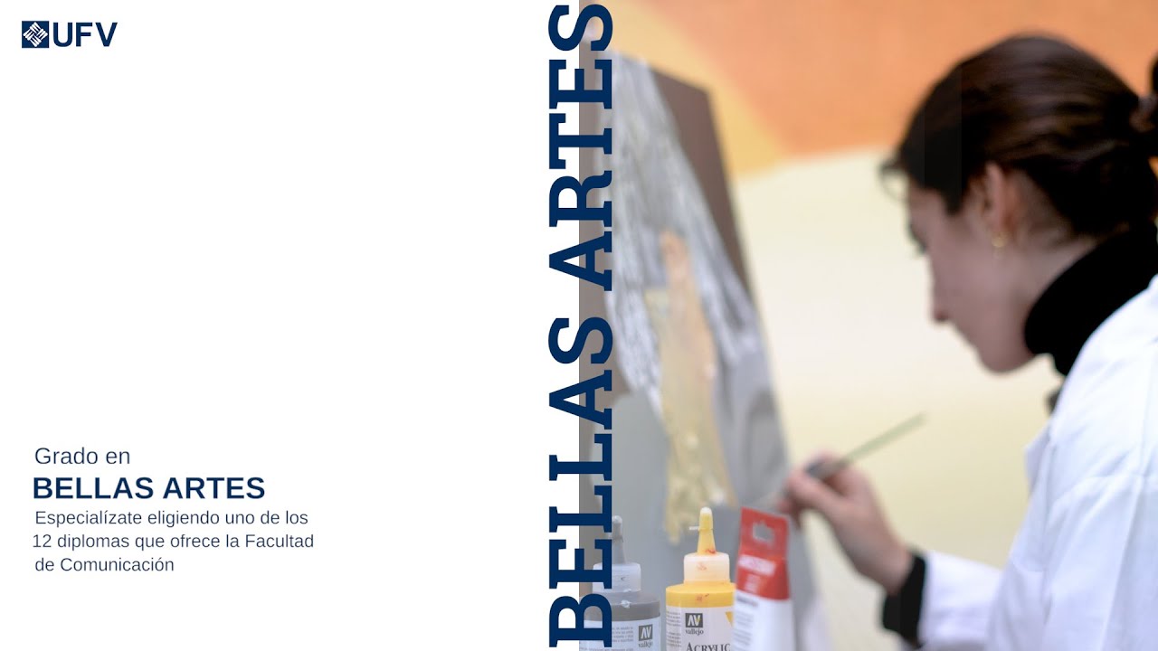 Universidad Privada en Madrid - UFV | Estudia el Grado de Bellas Artes ...