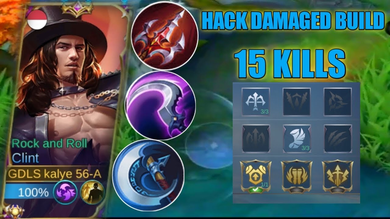 15 KILLS!! CLINT HACK DAMAGED!! CLINT BEST BUILD & EMBLEM!! ~MLBB - YouTube