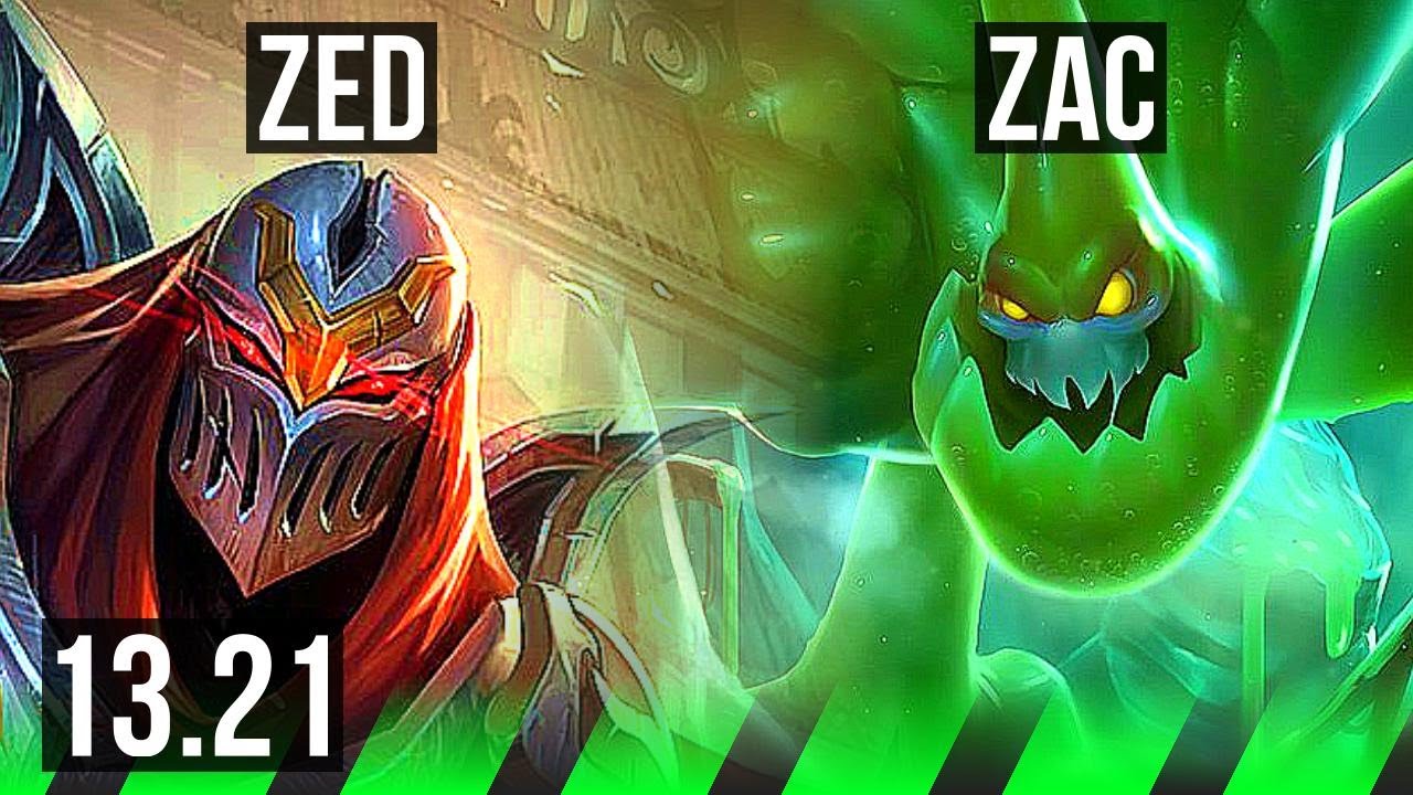 ZED vs ZAC (JNG) | 4.2M mastery, Comeback, Rank 6 Zed, 6 solo kills, 21 ...