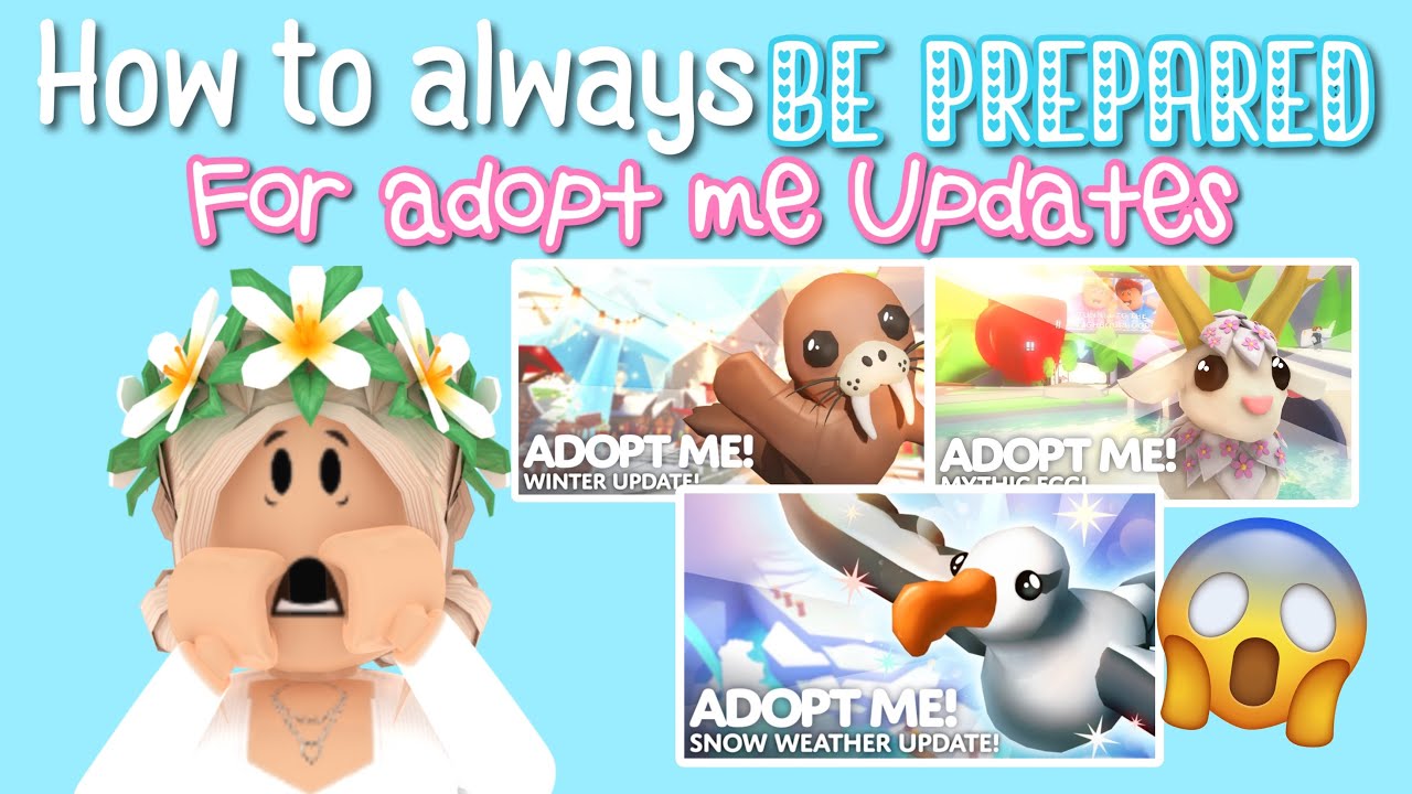 How to ALWAYS be PREPARED For Adopt Me Updates! || LvshTayPlays! 😸 ...