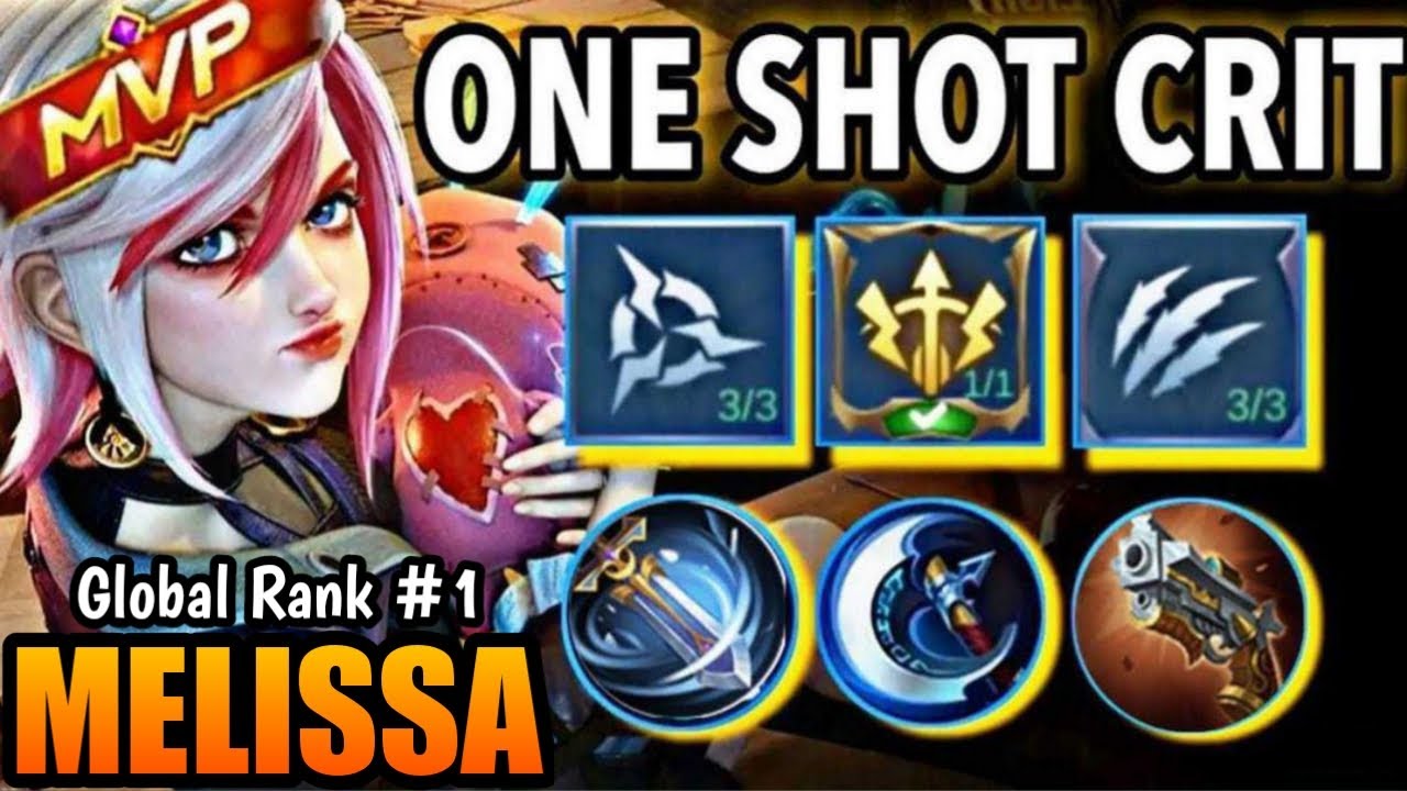 MELISSA ATK SPEED & CRITCAL | BEST BUILD MELISAA 2022 ~ Mobile Legend ...