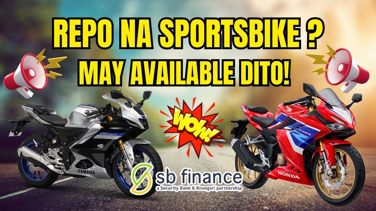 Sports Bike na REPO! | Pwedng on line APPLICATION! | Yamaha R15 at Honda CBR 150! - YouTube