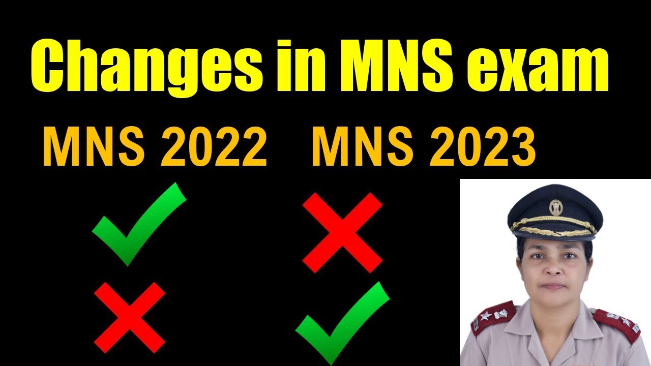 Changes made in Mns 2023 exam | mns latest update | mns latest update ...