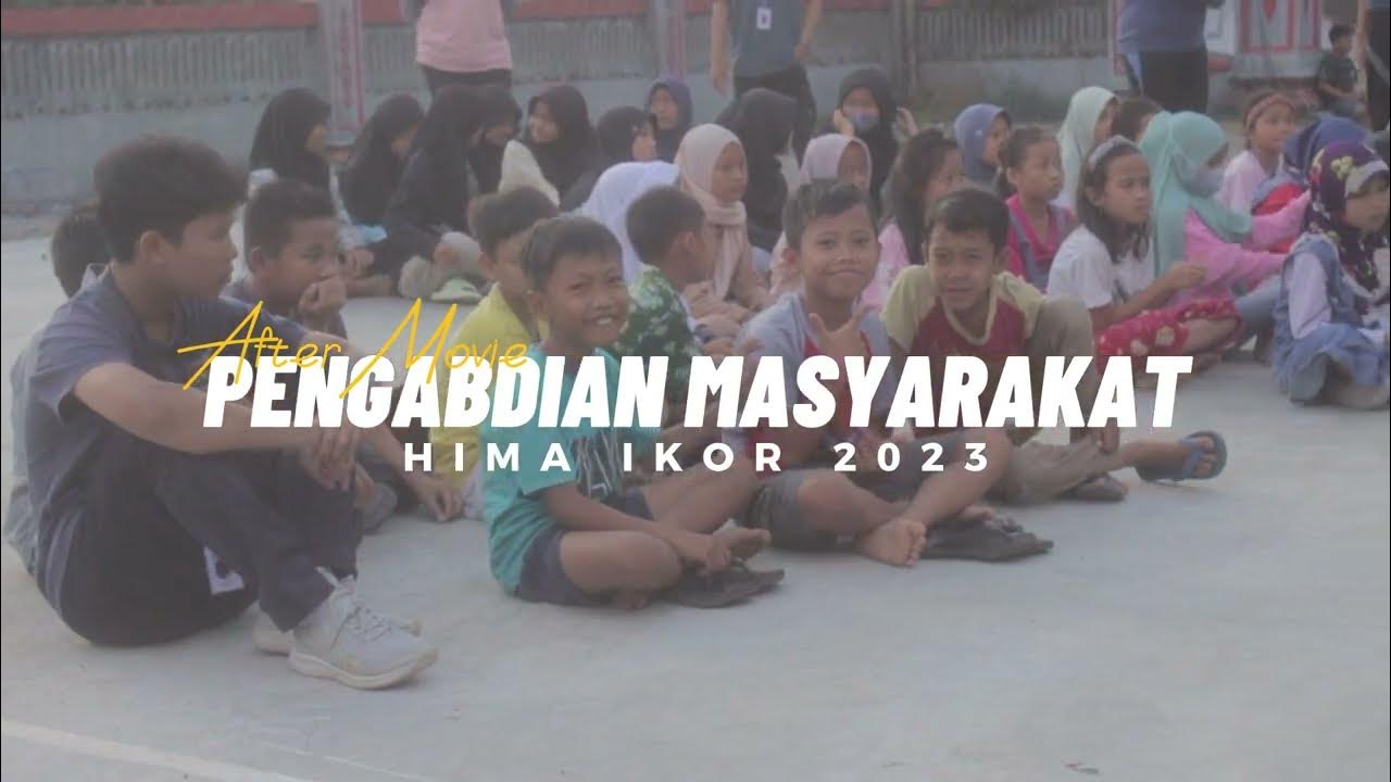 PENGABDIAN MASYARAKAT HIMA IKOR 2023 - YouTube