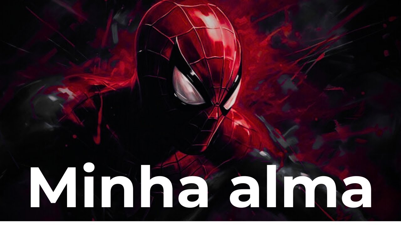 Minha Alma - spider man music - YouTube