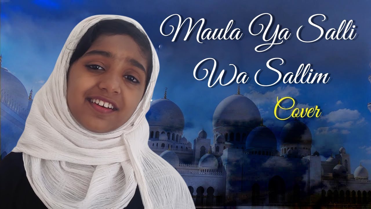 Maula Ya Salli Wa Sallim I Cover | Arabic Song | Aswathy Nair - YouTube