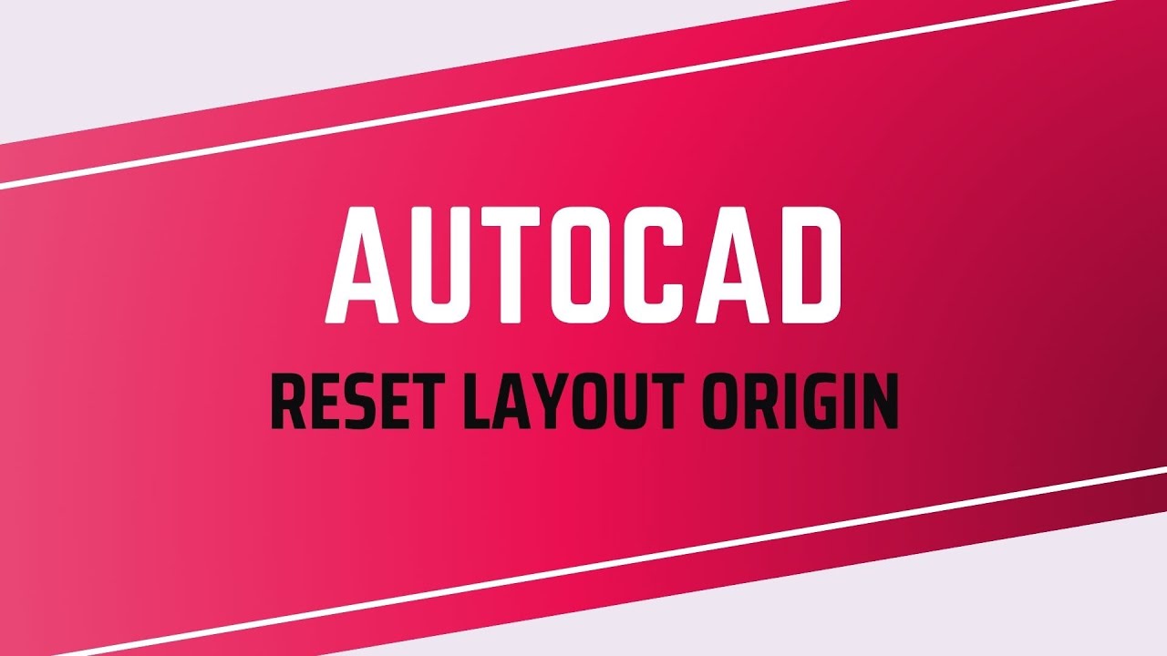 AutoCAD - How to reset layout origin - YouTube