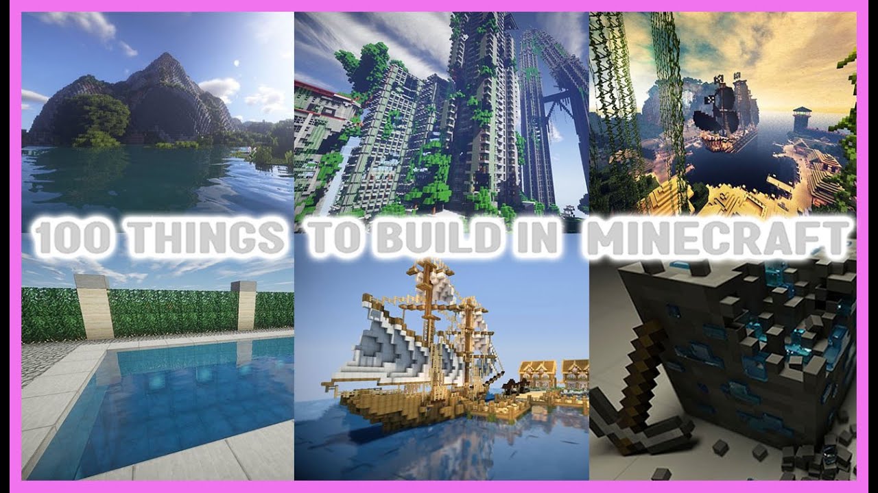 100 THINGS TO BUILD IN MINECRAFT + TIMELAPSE BUILD:) *Survival or ...